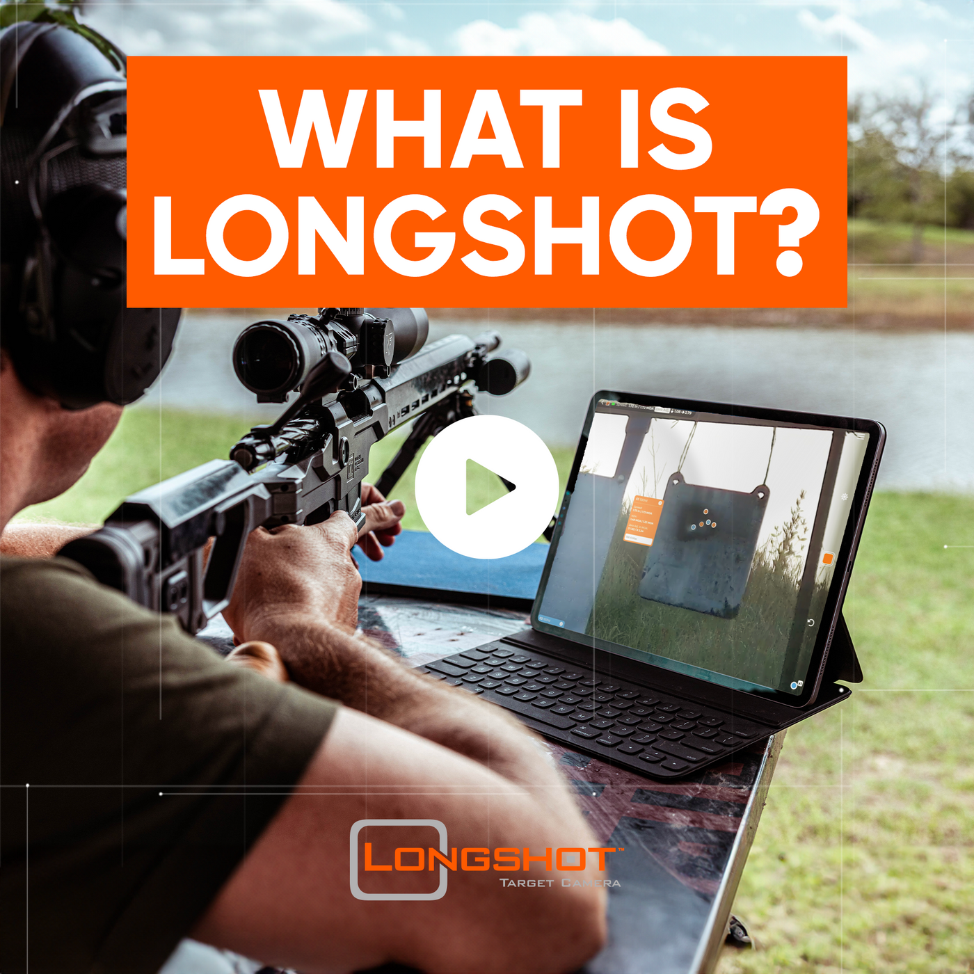 Longshot Target Cameras – See Your Shot up to 2 Miles away